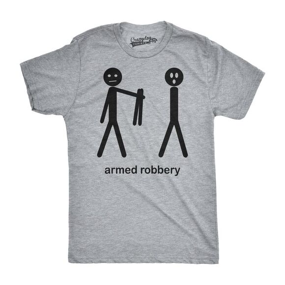 Crazy Dog T-Shirts | Shirts | Mens Armed Robbery Funny Stick Figure ...